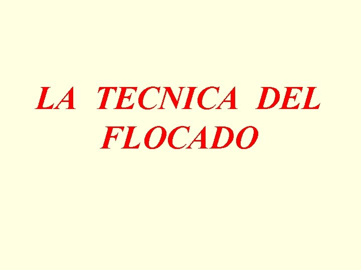 Sistemas Formadores de Tejidos Especiales PROF ING RIGOBERTO