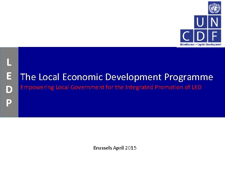 L E The Local Economic Development Programme D