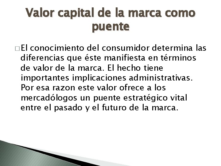 Clase 1 II Parcial Valor capital de marca