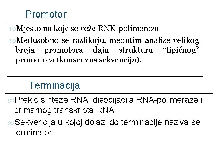 GENETIKA BAKTERIJA Genetika nauka koja prouava svojstva nasleivanja