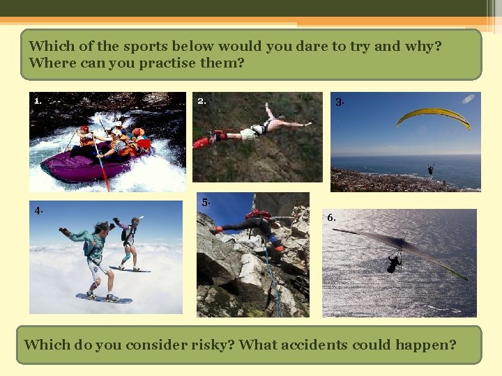 SPORTS and GAMES 1 Different types of sport