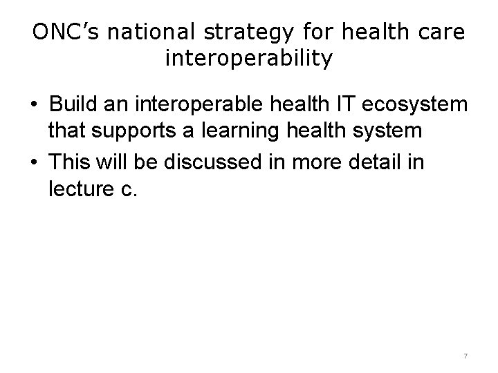 Care Coordination and Interoperable Health IT Unit 3