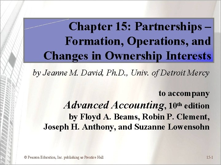 Chapter 15 Partnerships Formation Operations and Changes in