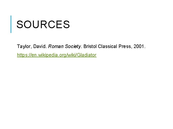 GLADIATORS www misterconnor org TYPES OF GLADIATORS Samnites