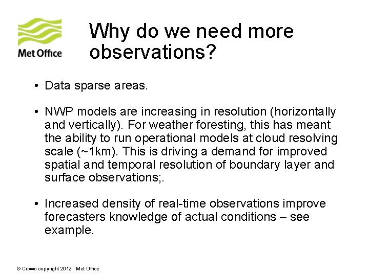 Introducing the Weather Observations Website WOW Aidan Green