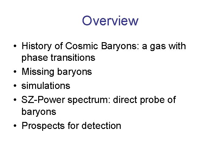 Cosmic Baryons The IGM UeLi Pen Overview History