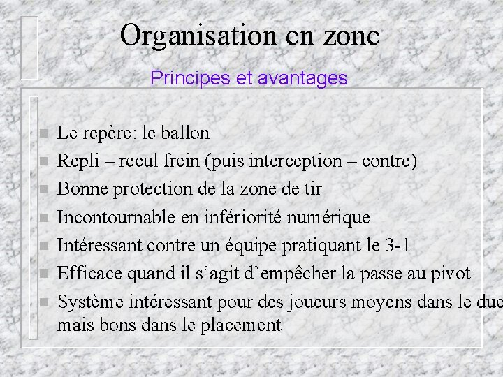 FUTSAL Aspect tactique dfensif FUTSAL Principes du jeu