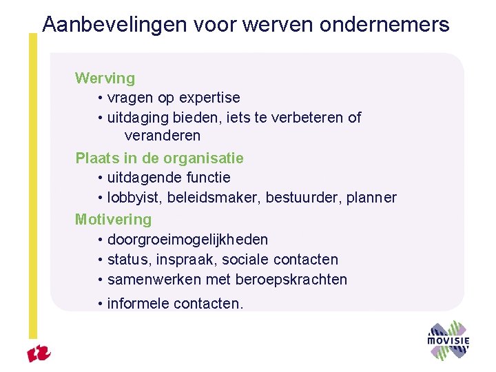 Uitleg module Vrijwilligersmanagement Vragen en antwoorden Inhoud module