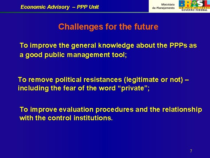 Economic Advisory PPP Unit PPP Contracts in Brazil