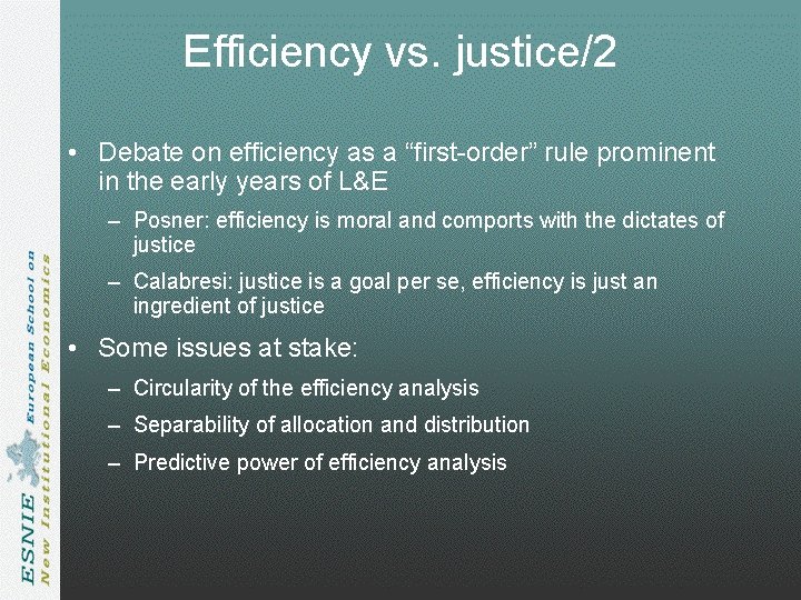 Methodology in LAW ECONOMICS Maria Alessandra Rossi University