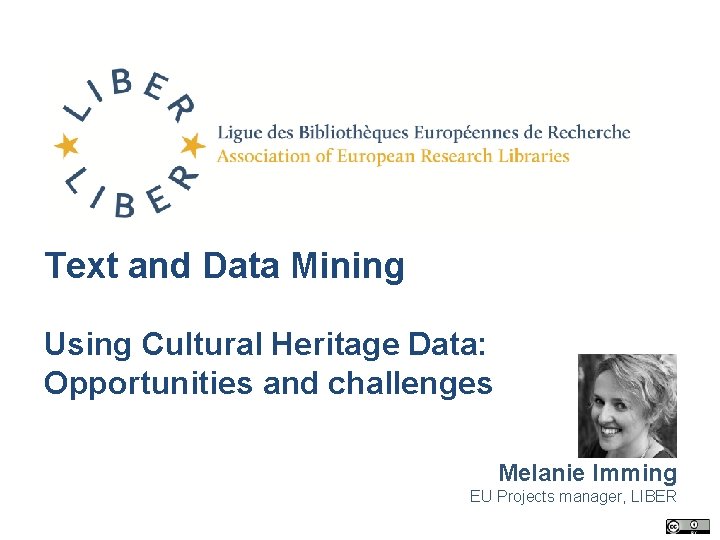 Text and Data Mining Using Cultural Heritage Data