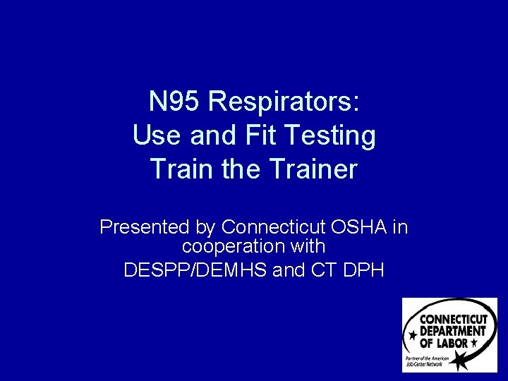 N 95 Respirators Use and Fit Testing Train