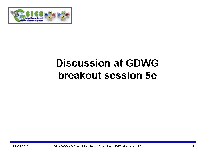 Spectral Response Function net CDF towards GSICS Standard