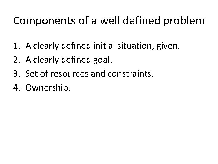 Problem Solving What is a Problem An ambiguous