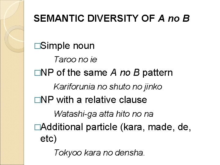 SEMANTIC STRUCTURE ANALYSIS OF JAPANESE NOUN PHRASES WITH