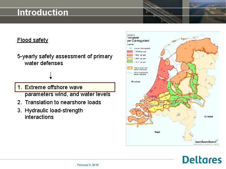 Extreme offshore wave statistics in the North Sea