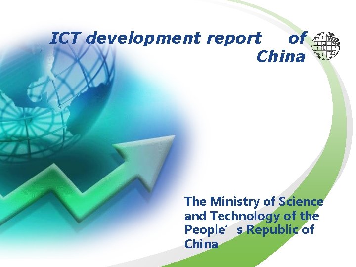 ICT development report of China The Ministry of