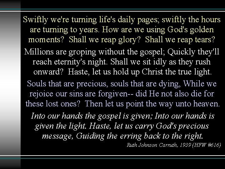 Swiftly were turning lifes daily pages swiftly the