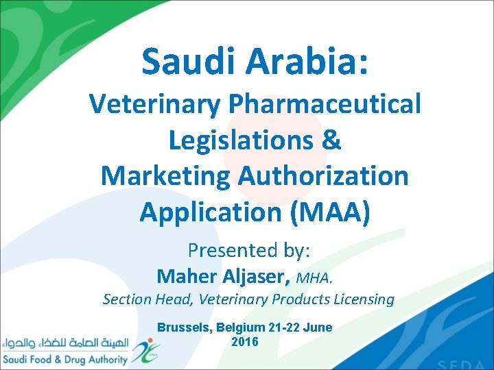 Saudi Arabia Veterinary Pharmaceutical Legislations Marketing ...