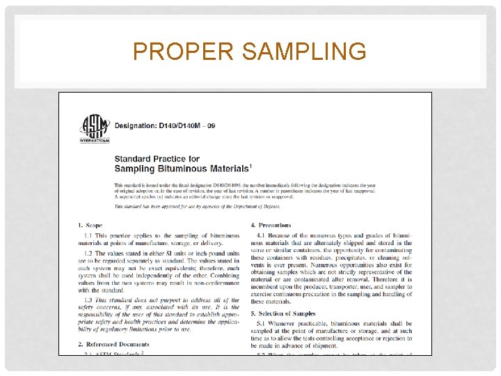 SAMPLING ASPHALT EMULSIONS JUNE 2014 TDOT REQUIRES EMULSION