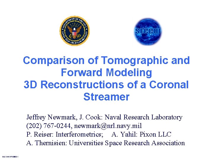 Comparison of Tomographic and Forward Modeling 3 D