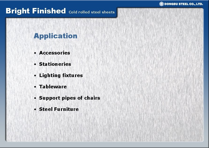 Bright Finished Cold rolled steel sheets Bright Finished