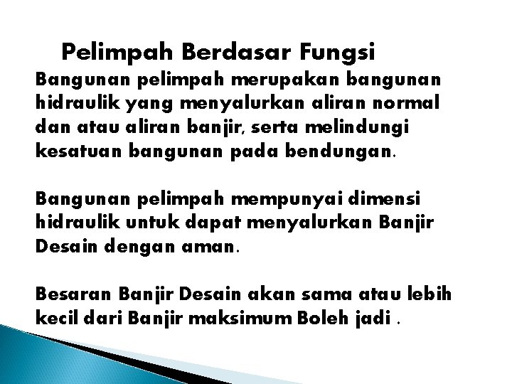 DIKLAT PERENCANAAN BENDUNGAN BANGUNAN PELIMPAH BENDUNGAN BALAMBANO 1996