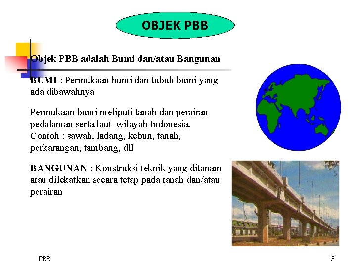 DASAR HUKUM PAJAK BUMI DAN BANGUNAN a b