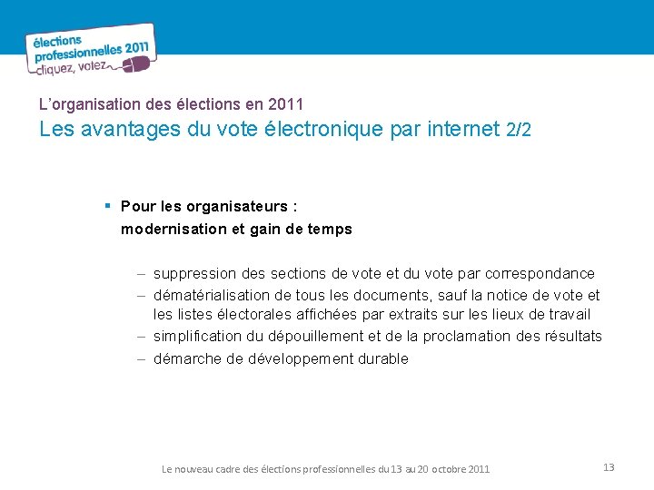 Vote lectronique par internet du 13 au 20