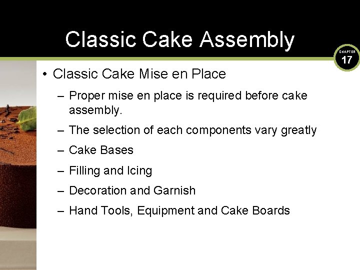 Chapter 17 Classic and Modern Cake Assembly Introduction