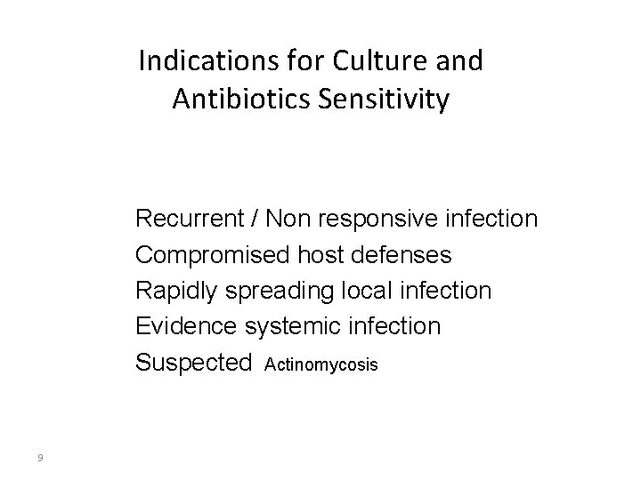 Antibiotic indications for OS Tara Renton Perioperative for