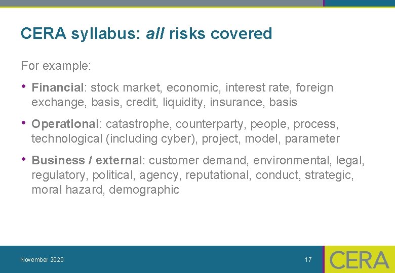 Introduction to CERA Insert name Insert date CharteredCertified