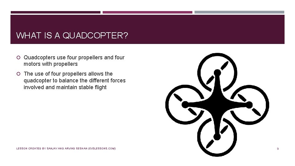 HOW DOES A QUADCOPTER WORK BY SANJAY AND