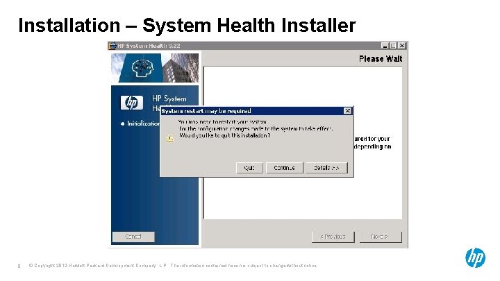BSM System Health Mike Hollis HP Software Copyright
