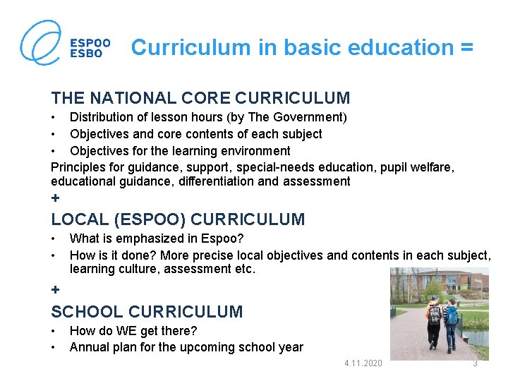 Introduction to the Finnish Education System and National