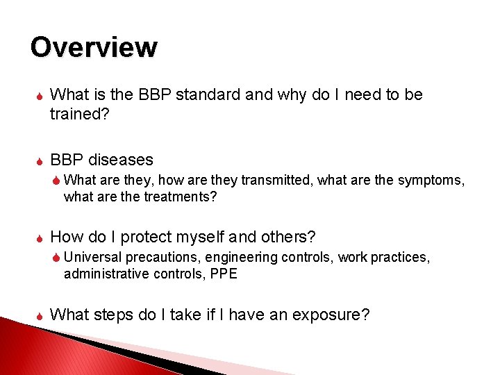 University of Florida Bloodborne Pathogen Training Biological Safety