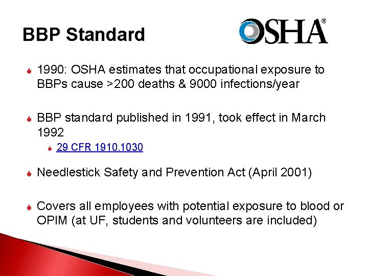 University of Florida Bloodborne Pathogen Training Biological Safety