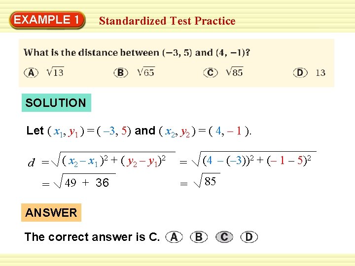 EXAMPLE 1 Standardized Test Practice SOLUTION Let x