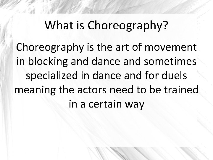 Choreography in Theatre The Follies the beginning of