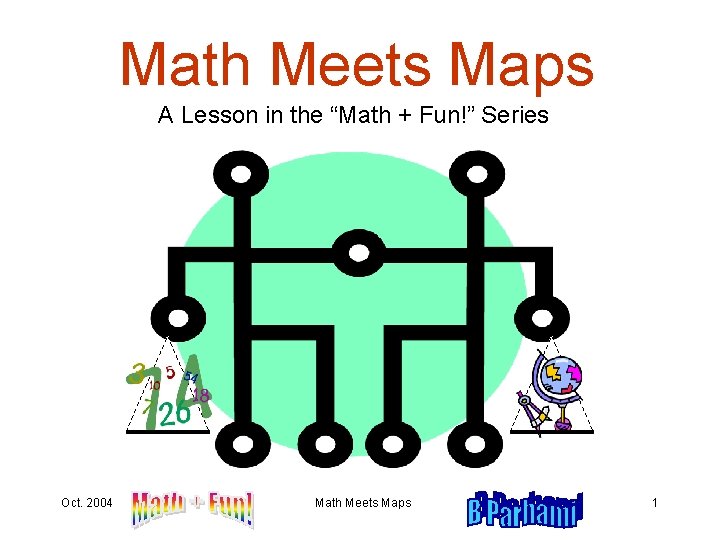 Math Meets Maps A Lesson in the Math