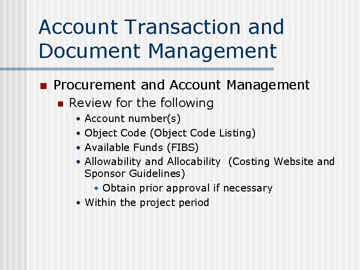 Purdue University Account Management Guidelines Account Management Process