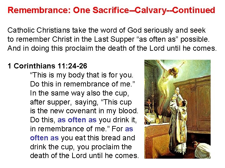 THE EUCHARIST The Body and Blood of Jesus