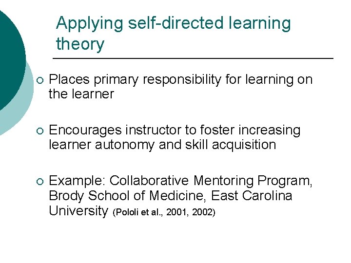 USING ADULT LEARNING THEORIES TO IMPROVE PRESENTATIONS Sana