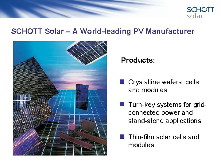 SCHOTT Solar Powered by the Sun Solar Architecture