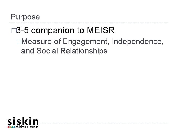 Functional Skills in Classroom Routines Robin Mc William