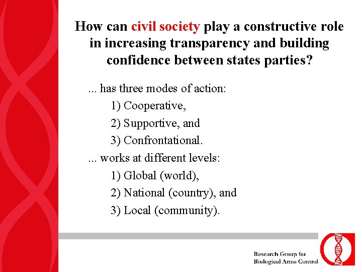 How can civil society play a constructive role