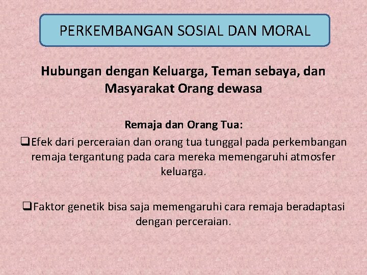 PERIODISASI MASA REMAJA DAN CIRI KHASNYA PUBERTAS REMAJA