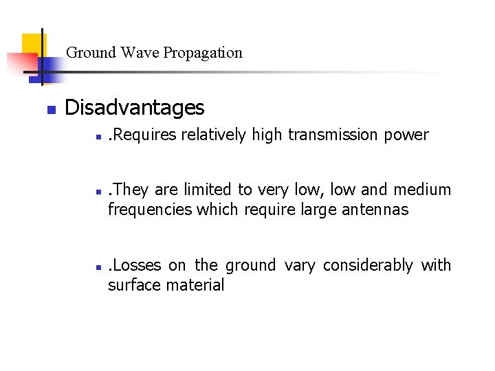Electromagnetic Wave Theory II Lecture 8 Ground Wave