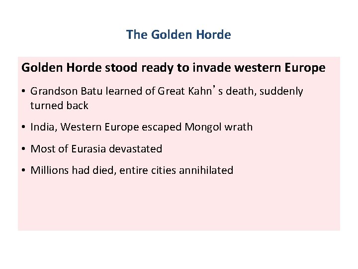 Pastoral Peoples Mongols and Yuan Dynasty The Extent