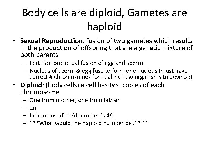 Chapter 6 Meiosis Mendel Lets Talk about Sex
